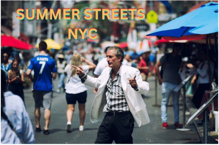 Exploring Summer Streets NYC In 2025: Essential Program Details And ...